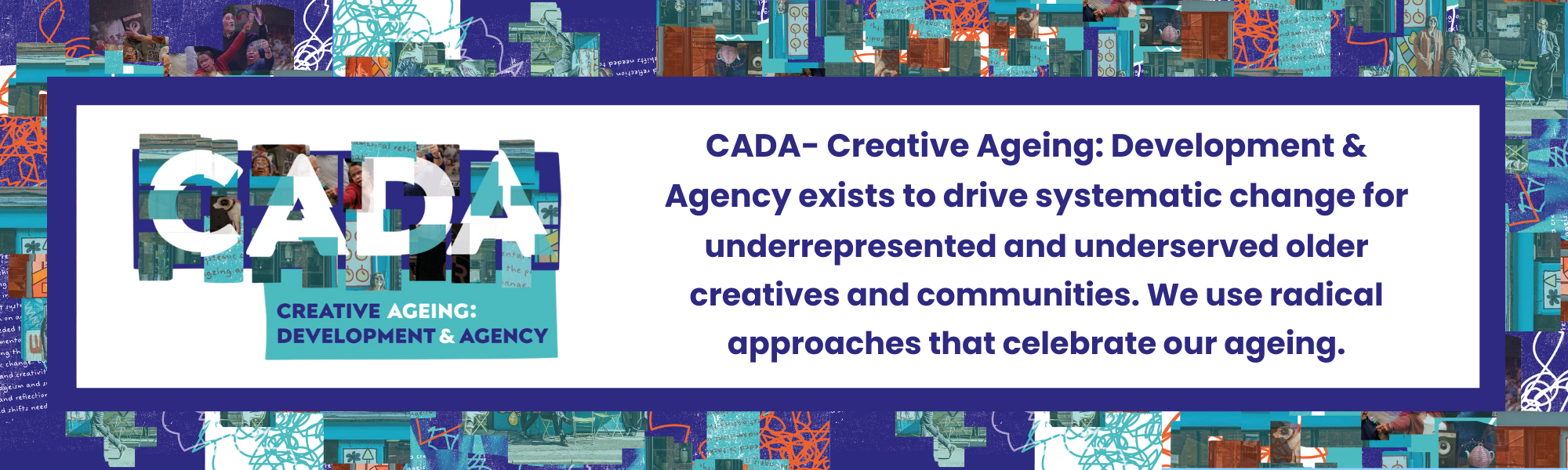 Creative Ageing: Development & Agency – We are leading a fundamental ...